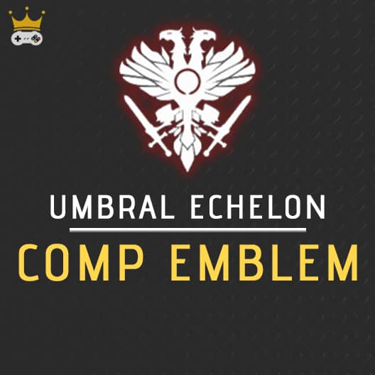 Umbral Echelon Emblem : Best Game Boosting Service | Game Boosters